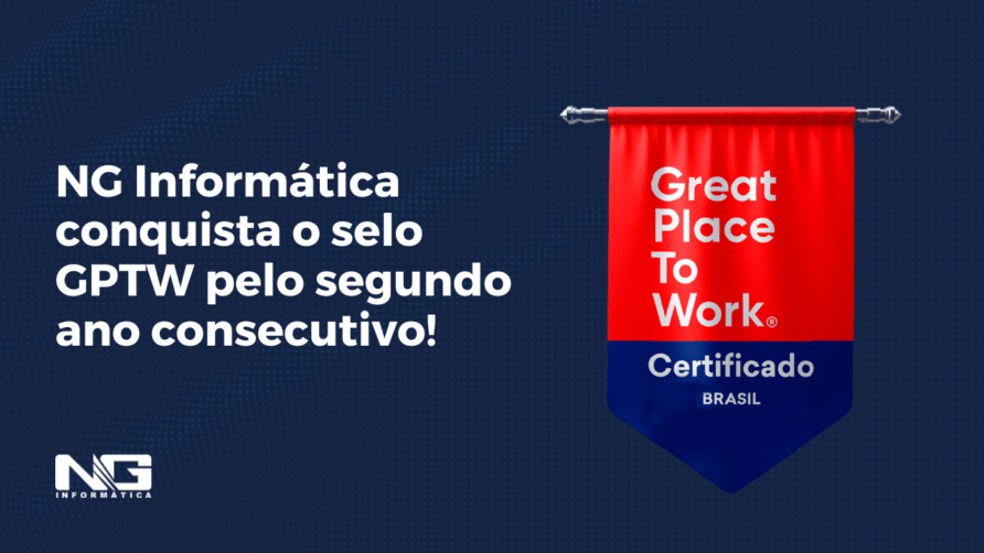 NG conquista o selo GPTW pelo segundo ano consecutivo!